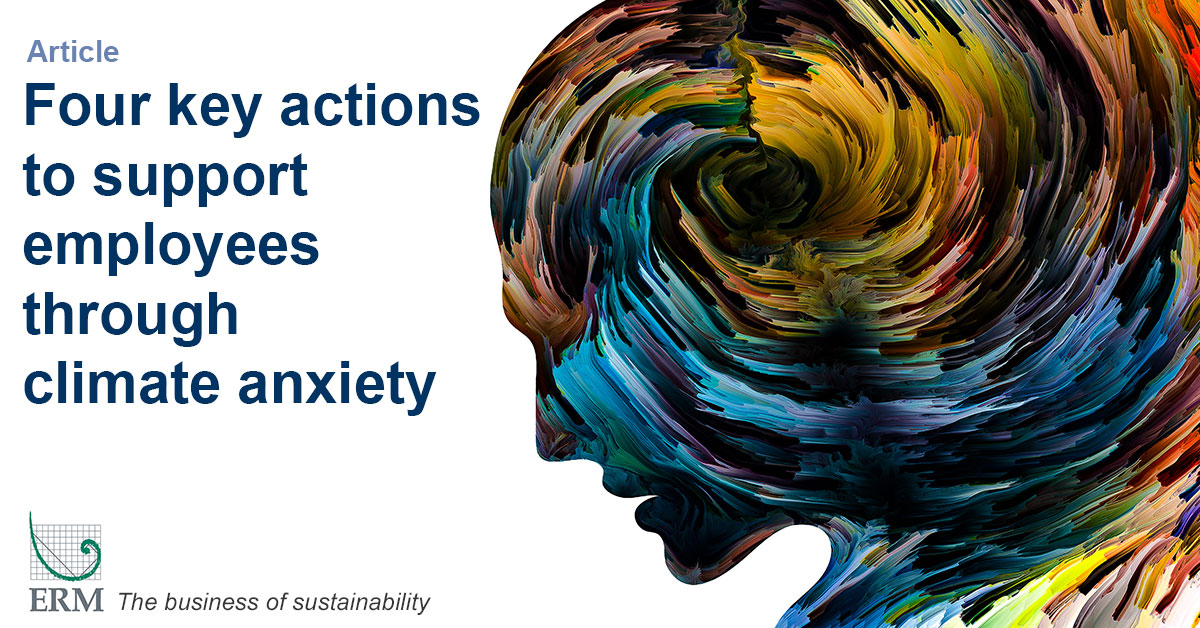 Four key actions to support employees through climate anxiety
